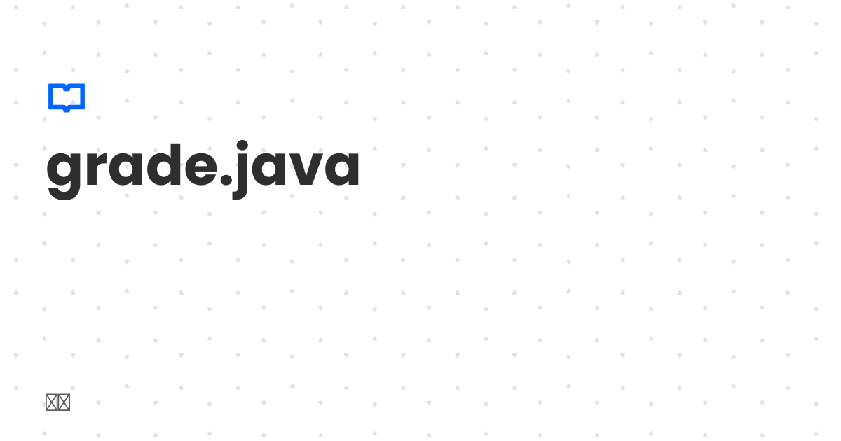 grade.java | 笔记